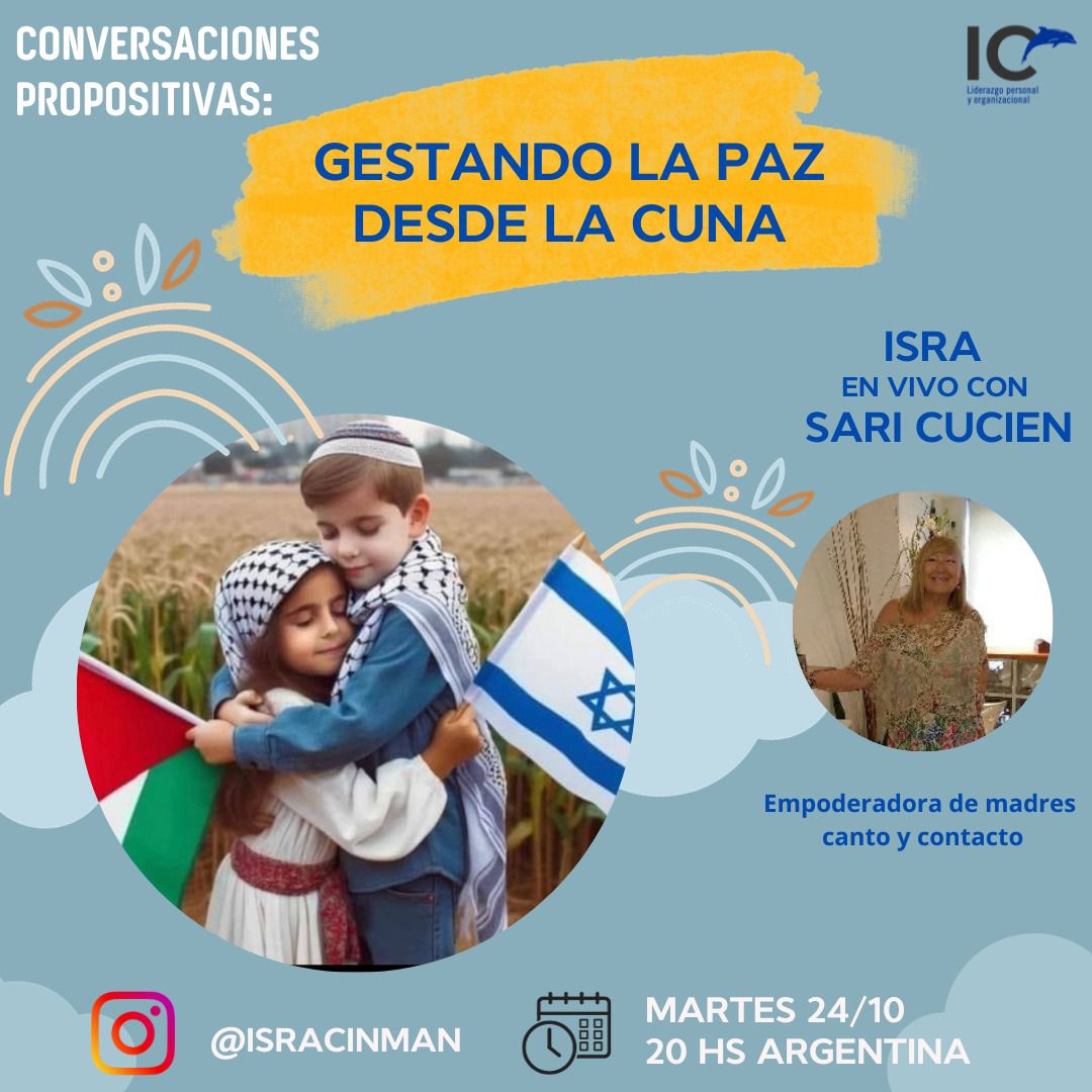 Gestando la Paz desde la cuna. – El blog de Isra Cinman